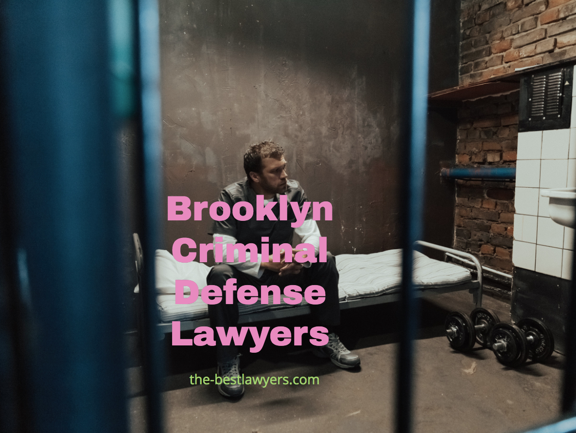 Brooklyn Criminal Defense Lawyers - Best Lawyers