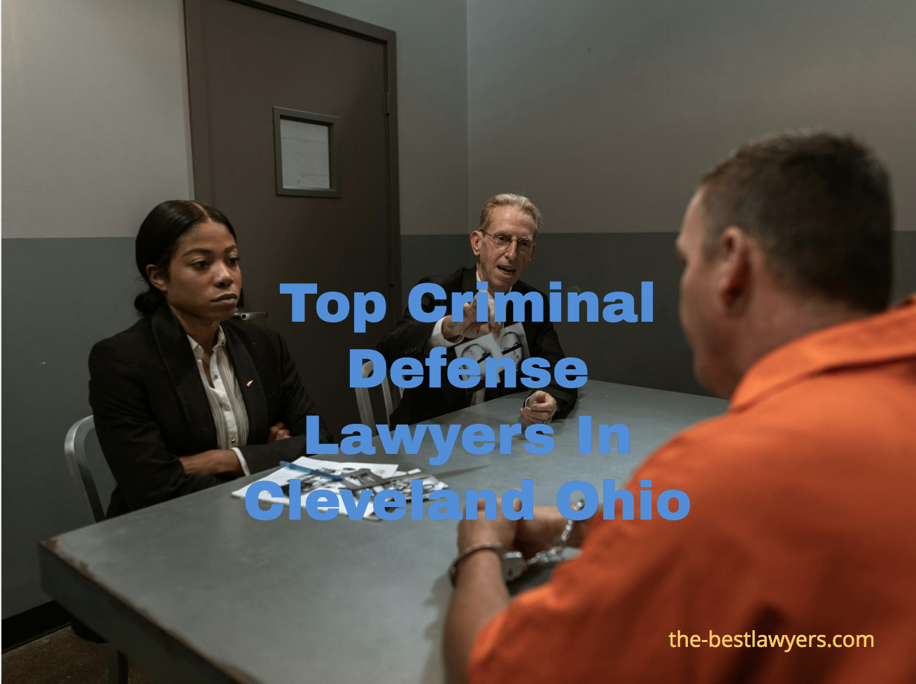 Top Criminal Defense Lawyers In Cleveland Ohio - Best Lawyers